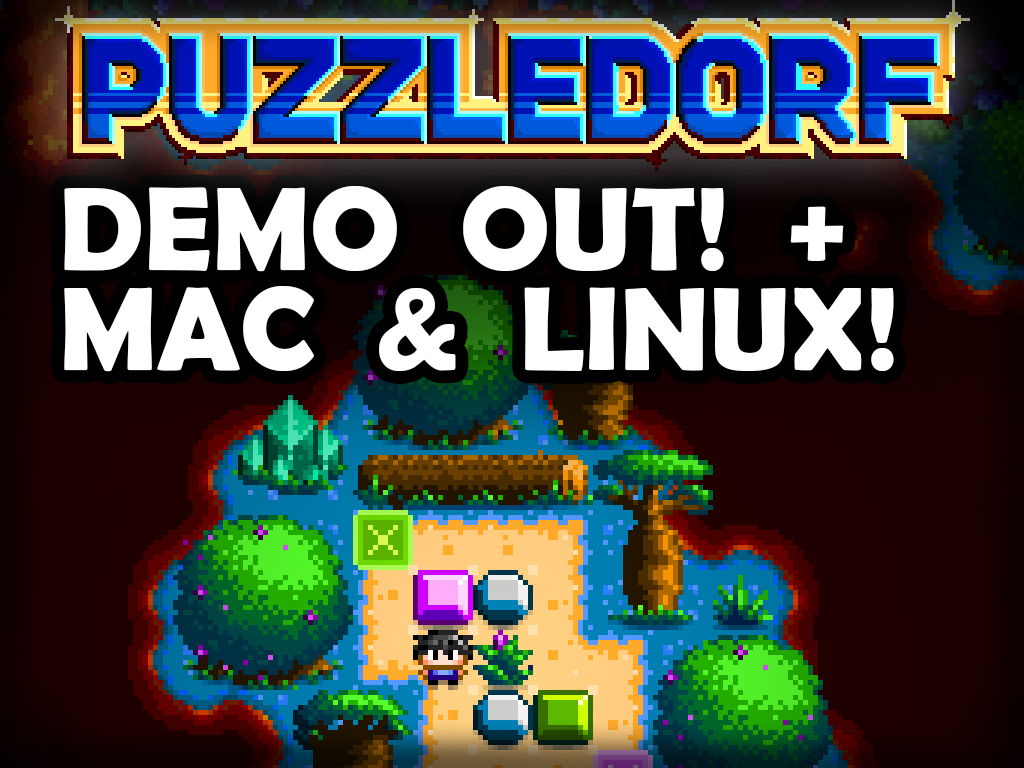 Puzzledorf’s Demo Is Out! + Mac & Linux! – Stuart's Pixel Games